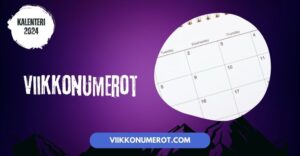 Viikkonumerot.com | Mikä viikko nyt on? Katso heti!